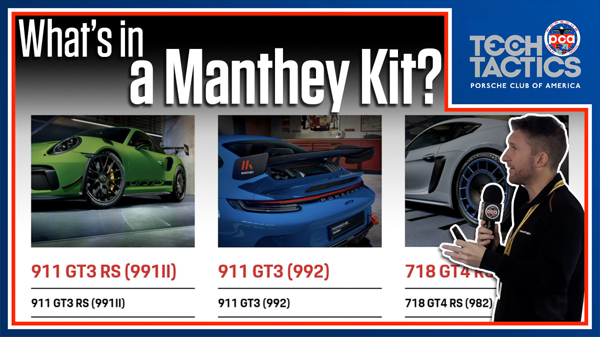 Deep Dive into Manthey and the 718 Cayman GT4 RS Kit | Tech Tactics | The Porsche Club of America